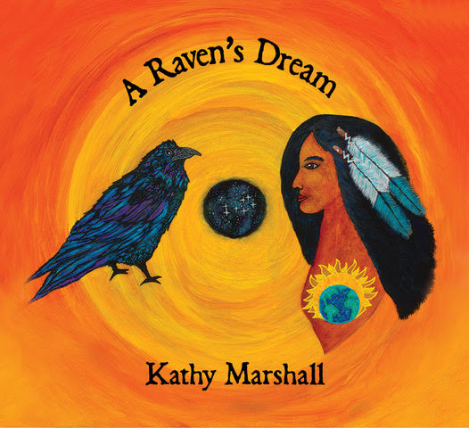 A Raven's Dream - 01 A Raven's Dream - Kathy Marshall Music